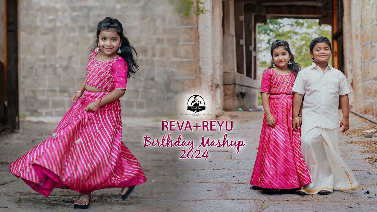REVA+REYU BIRTHDAY MASHUP GLIMPS 2024|TEAM GURU PHOTOGRAPHY KUPPAM ...
