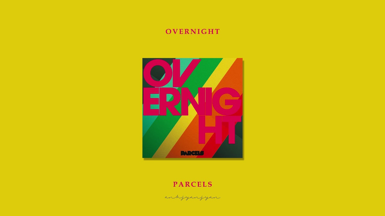 #음악추천 Parcels - Overnight - YouTube