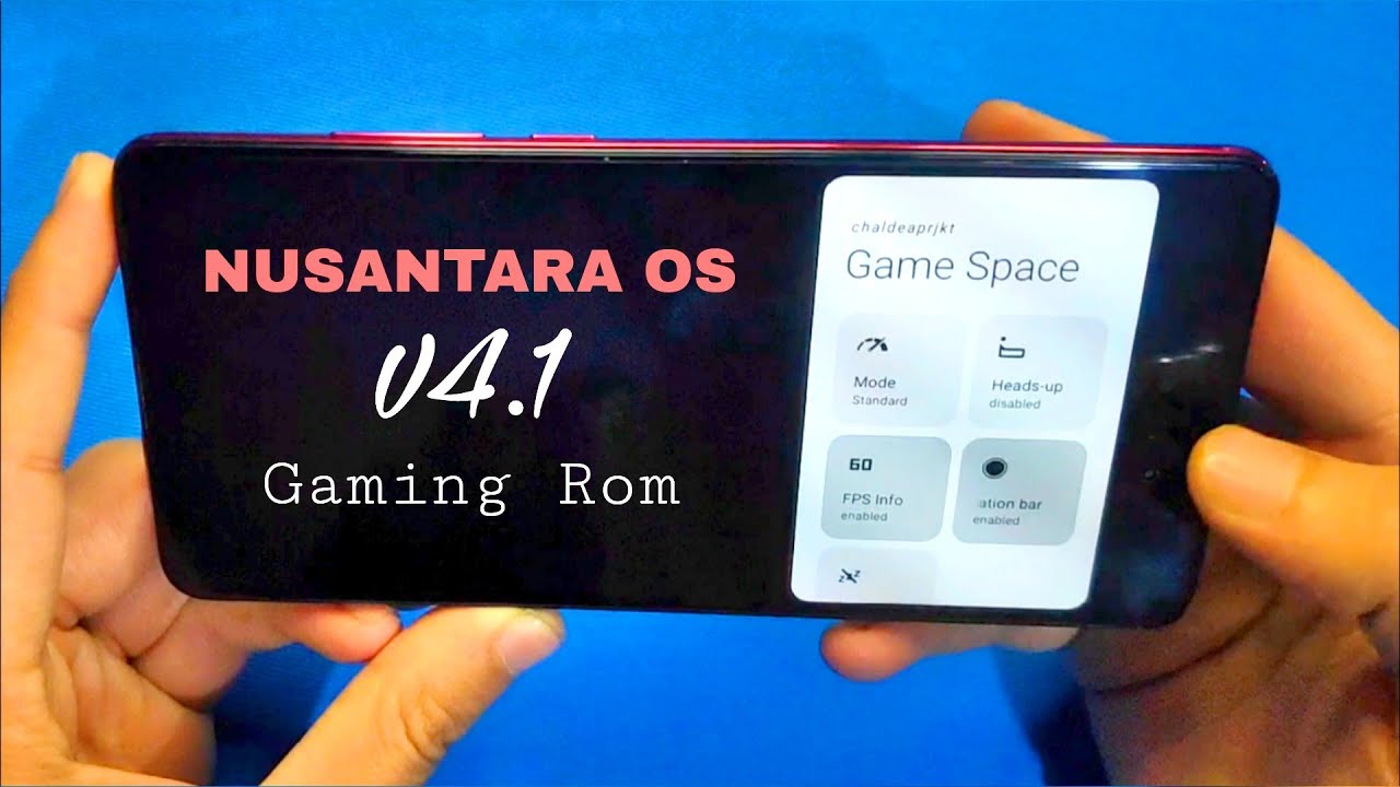 Nusantara OS v4.1 with special gaming features | Amazing Gaming Rom for ...