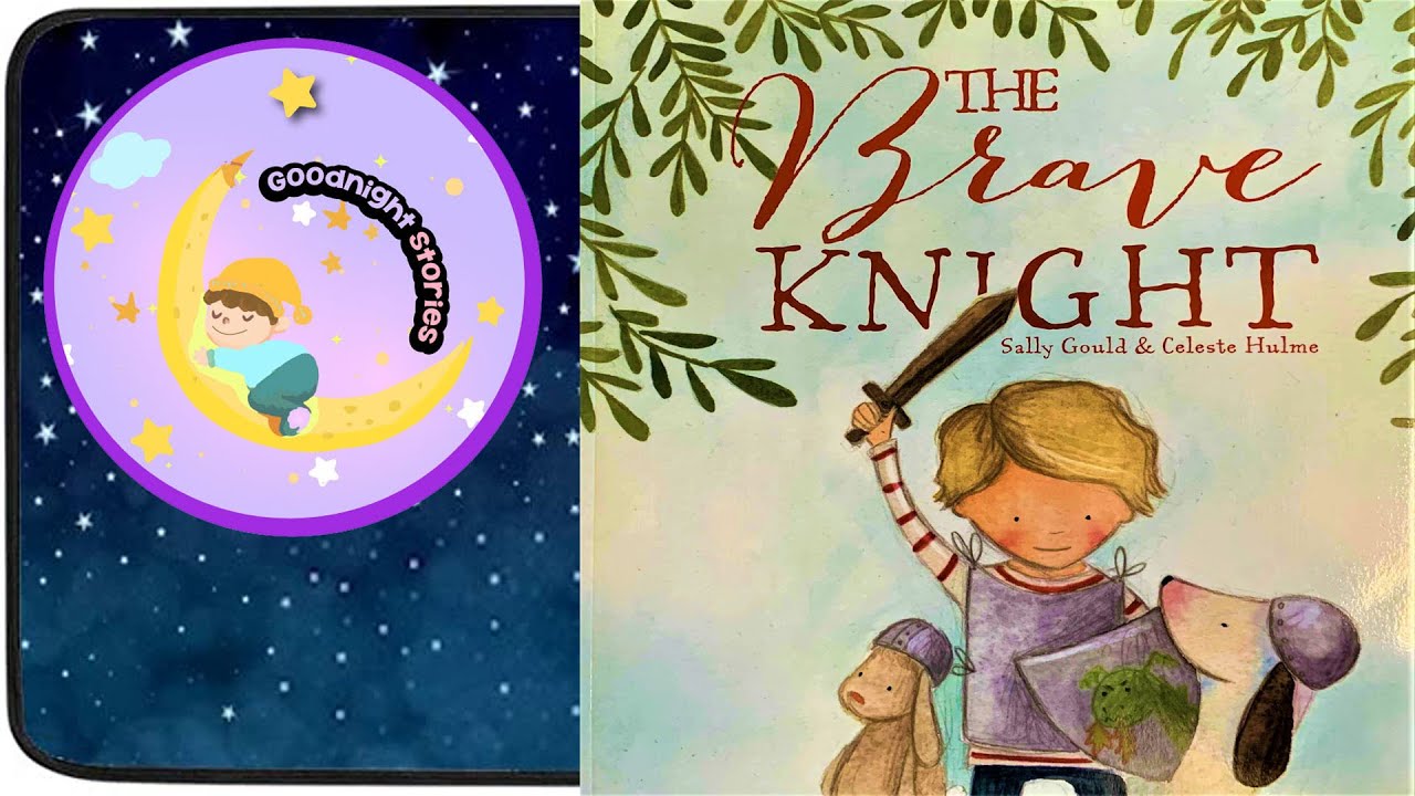 THE BRAVE KNIGHT: Knights adventure stories / little boys adventure ...