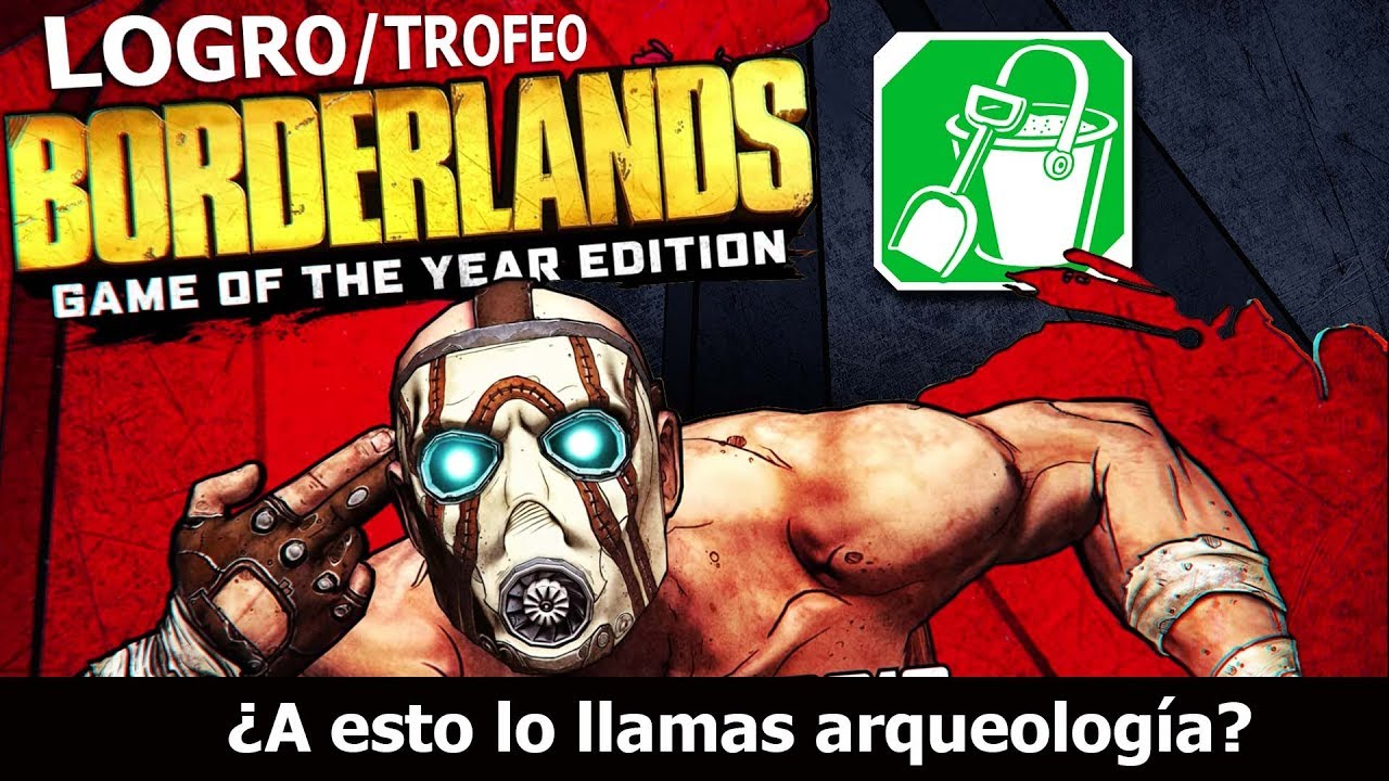 Borderlands - GOTY | Remastered | Logro/Trofeo | ¿A esto lo llamas ...