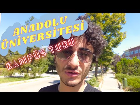 ANADOLU ÜNİVERSİTESİ KAMPÜS TURU!