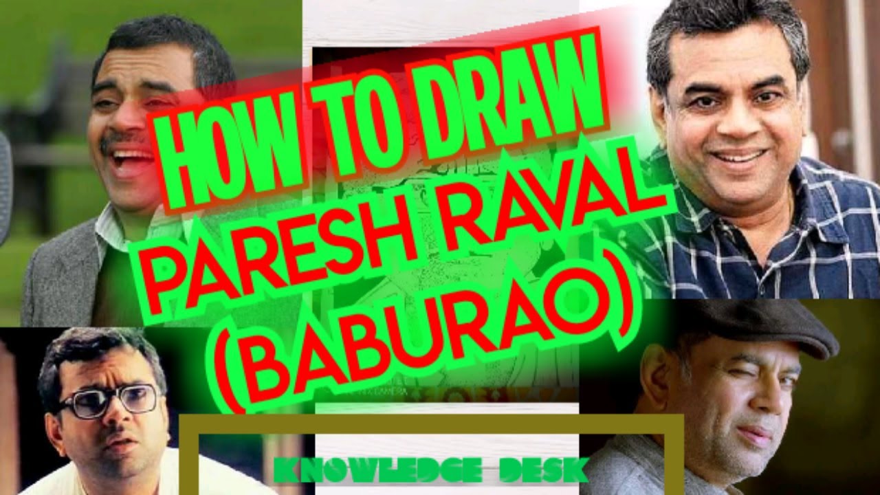 HOW TO DRAW SKETCH OF BABURAO || PARESH RAWAL || KNOWLEDGE DESK ...