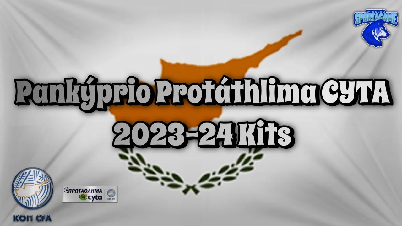 2023-24 Pankýprio Protáthlima CYTA Kits - YouTube