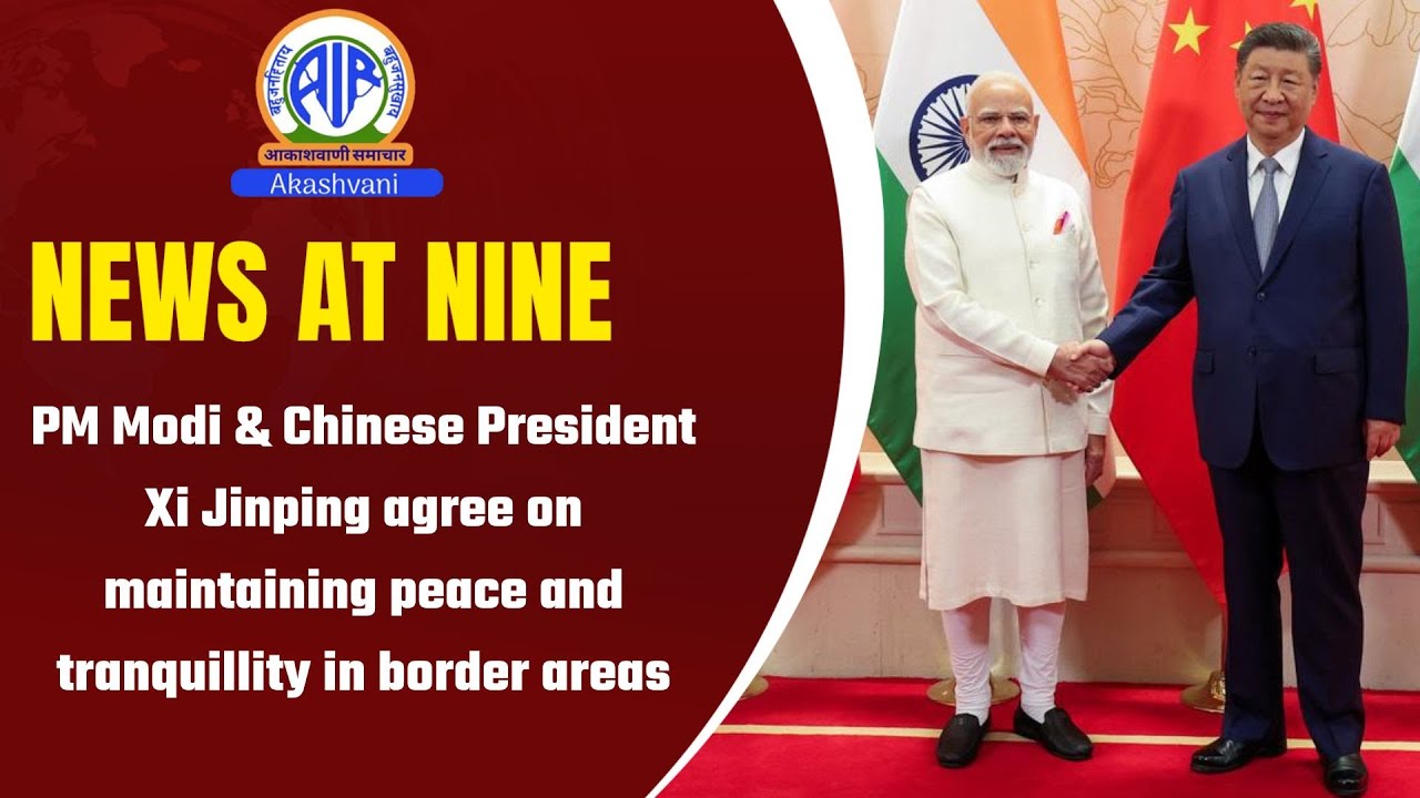 PM Modi & Chinese President Xi Jinping agree on maintaining peace and ...