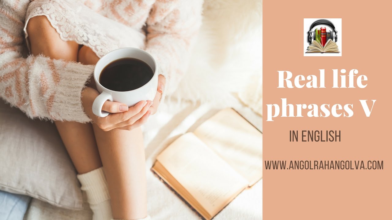Real life phrases in English 5 - YouTube