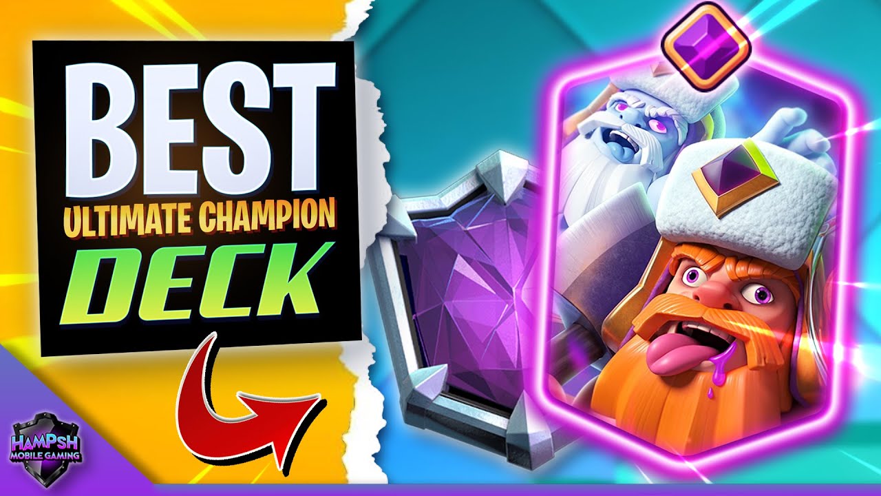 BEST ULTIMATE CHAMPION DECK! Pushing to Ultimate Champion in Clash Royale! 🏆 - YouTube