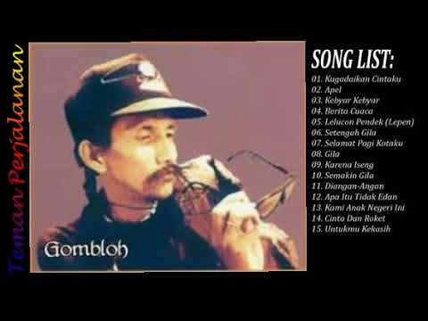 Gombloh full album || Sang Legend | Best Songs Of Gombloh - YouTube
