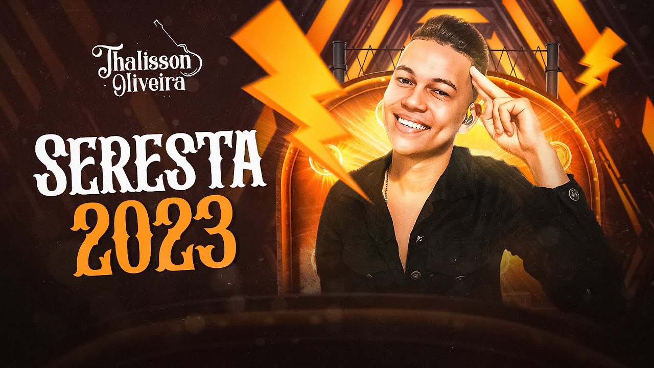 THALISSON OLIVEIRA - SERESTA 2023 - YouTube