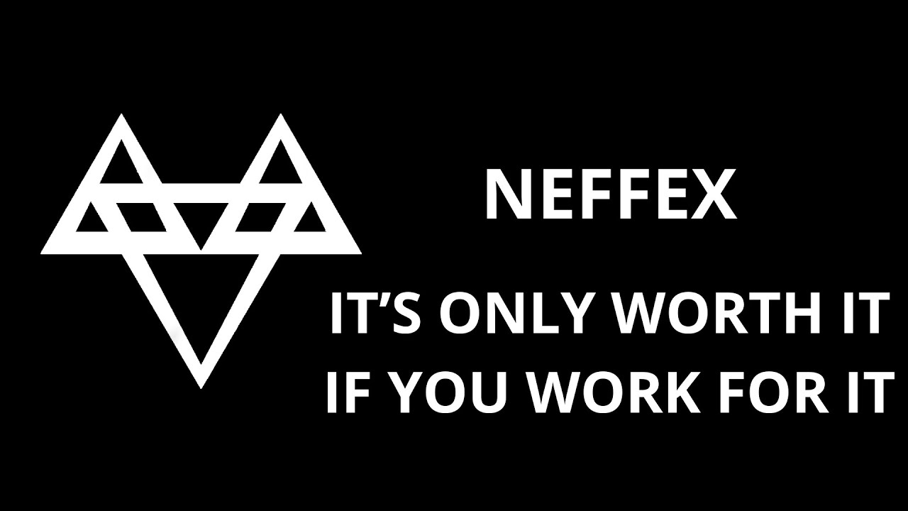 Workout motivation music | Neffex - It's Only Worth It If You Work For ...