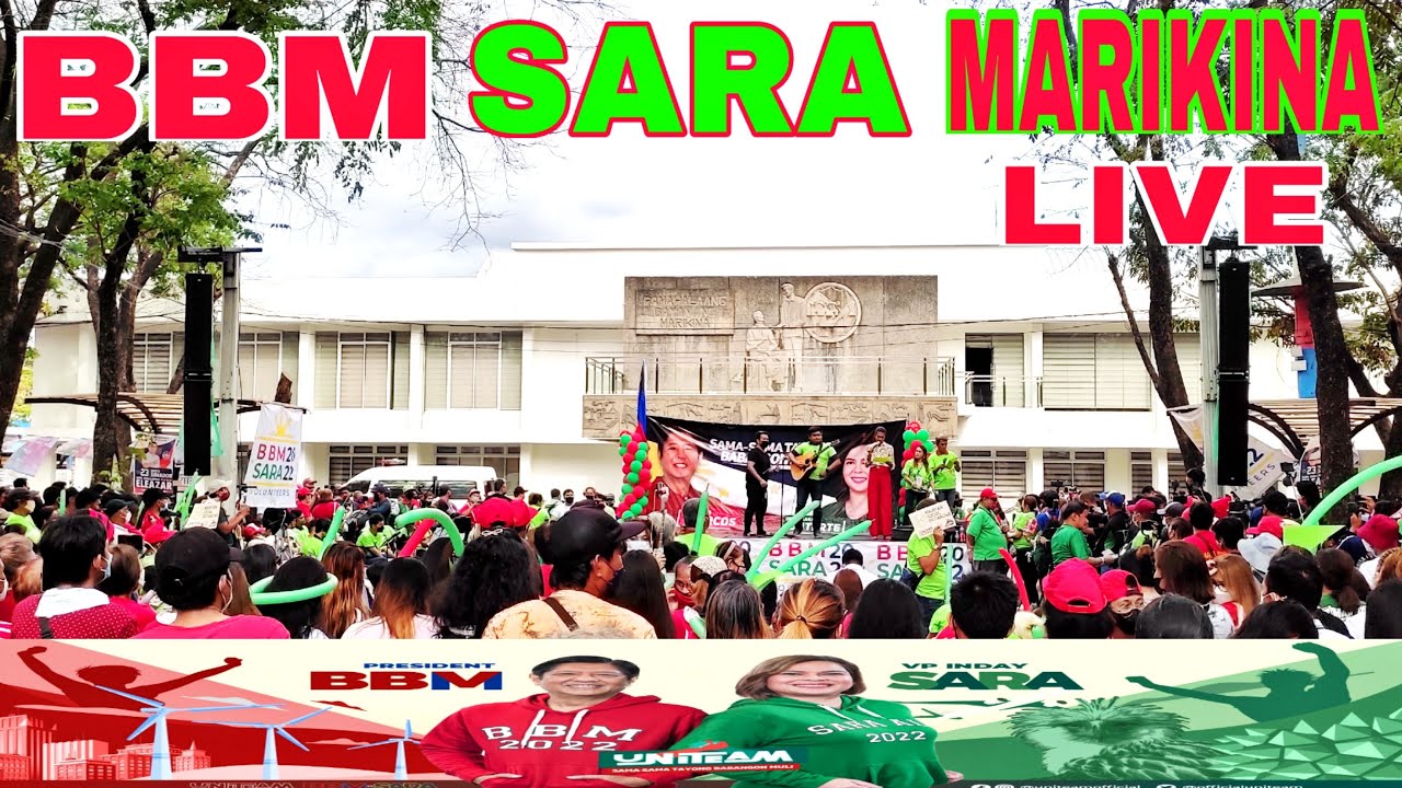 BBM SARA 2022 | LIVE MARIKINA FEB 21 2022 - YouTube