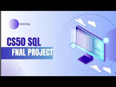 CS50 SQL project presentation - YouTube
