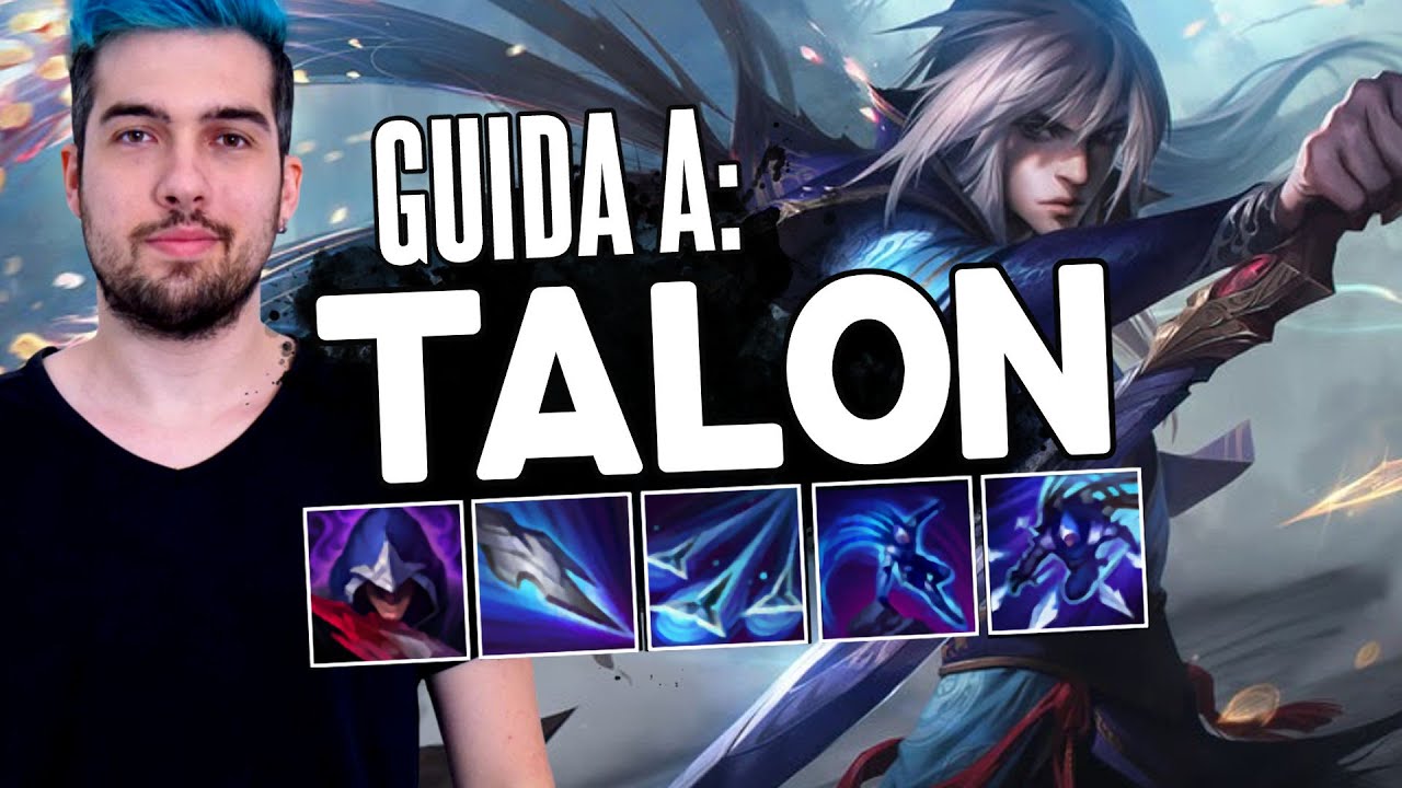GUIDA CAMPIONE TALON | Build, Rune, Abilità e Combo! Tips & Tricks ...