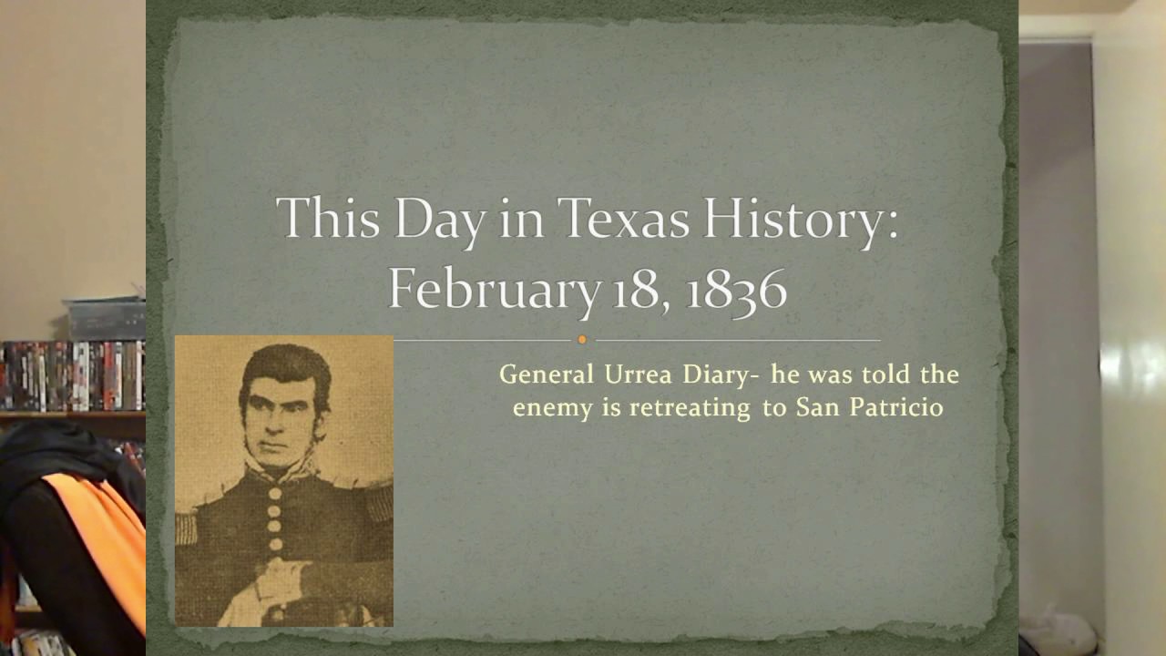 This Day In Texas History February 18, 1836 - YouTube