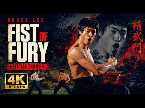 Bruce Lee – Fist of Fury | Official Trailer | 4K Ultra HD