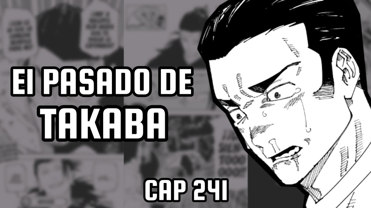 TAKABA VUELVE A REÍR || Jujutsu Kaisen 241 - YouTube
