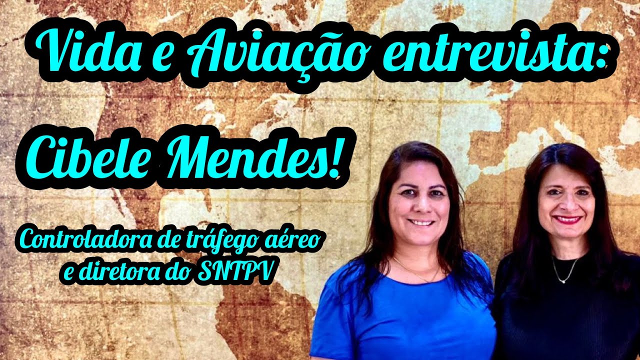 Vida e Aviação entrevista Cibele Mendes. Controladora de Tráfego Aéreo ...