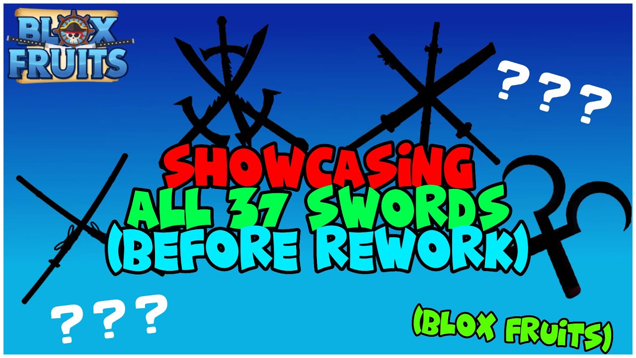 Every SWORD In Blox Fruits (Before Rework) - YouTube