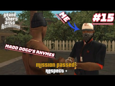 15TH MISSION |{(MADD DOGG'S RHYMES MISSION)}GTA SAN ANDREAS DEFINITIVE ...