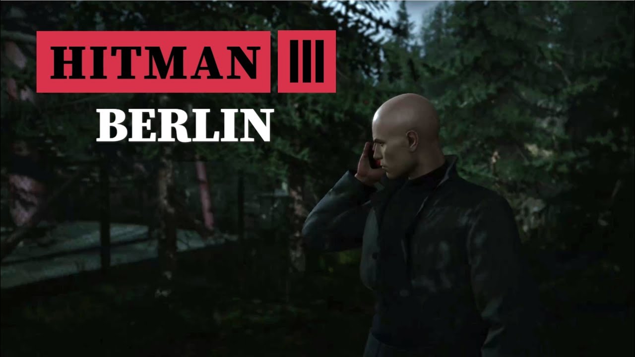 BERLIN - Hitman 3 - Germany - Apex predator - YouTube