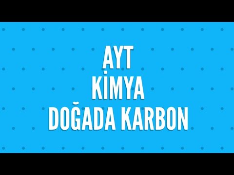 AYT_Kimya (Doğada Karbon)