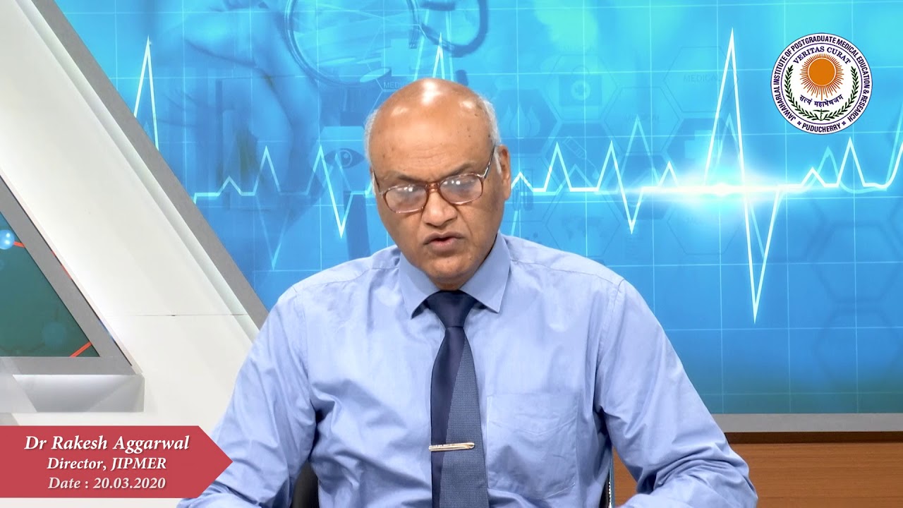 Covid19 Awareness by Dr Rakesh Aggarwal Director JIPMER-English Vision ...