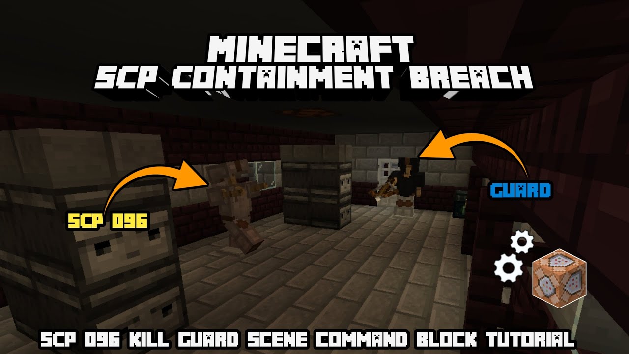 Minecraft SCP CB SCP 096 Kill Guard Scene l Minecraft Command Block ...