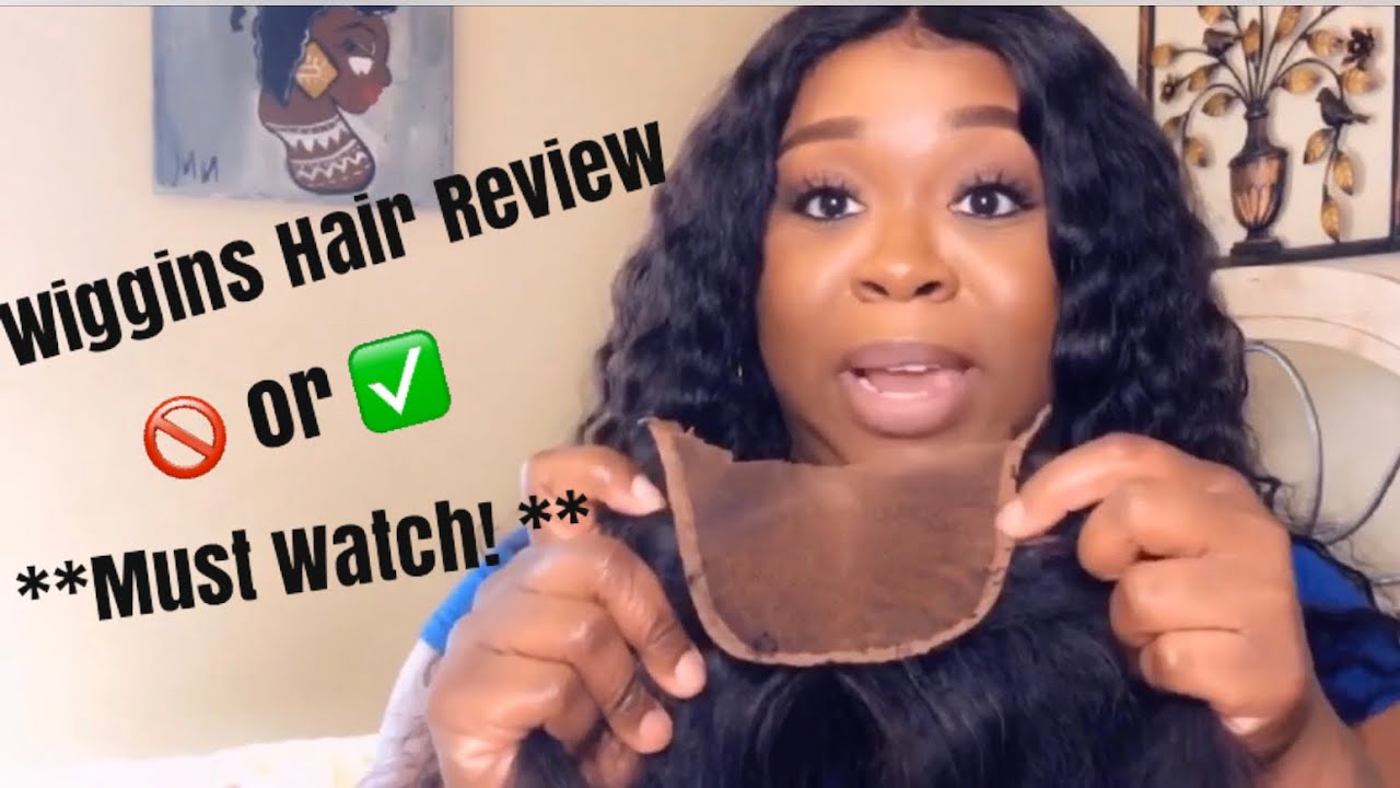 **Must Watch!! ** Wiggins Hair Review! Will I Order From Them Again ...