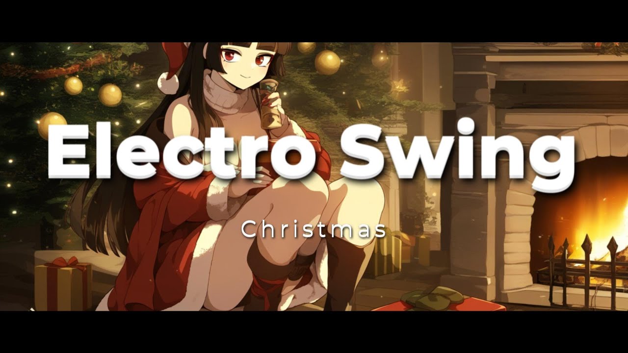 [ 𝐏𝐥𝐚𝐲𝐥𝐢𝐬𝐭 ]🎵You have been such a kind child this year!🎵 / Electro Swing, Christmas🎵#ai - YouTube