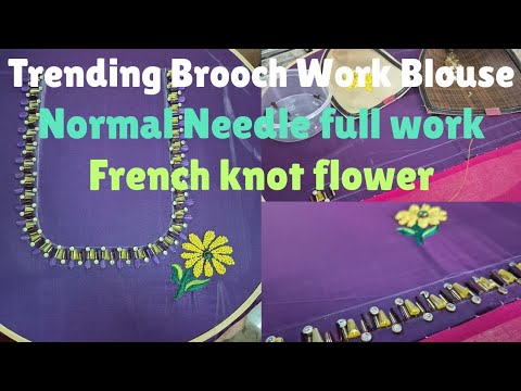 Brooch work Blouse design with French knot flower motifs 🌸 - YouTube