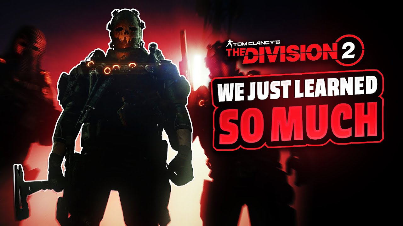 BREAKING DOWN What Just Happened In The Division 2... - YouTube