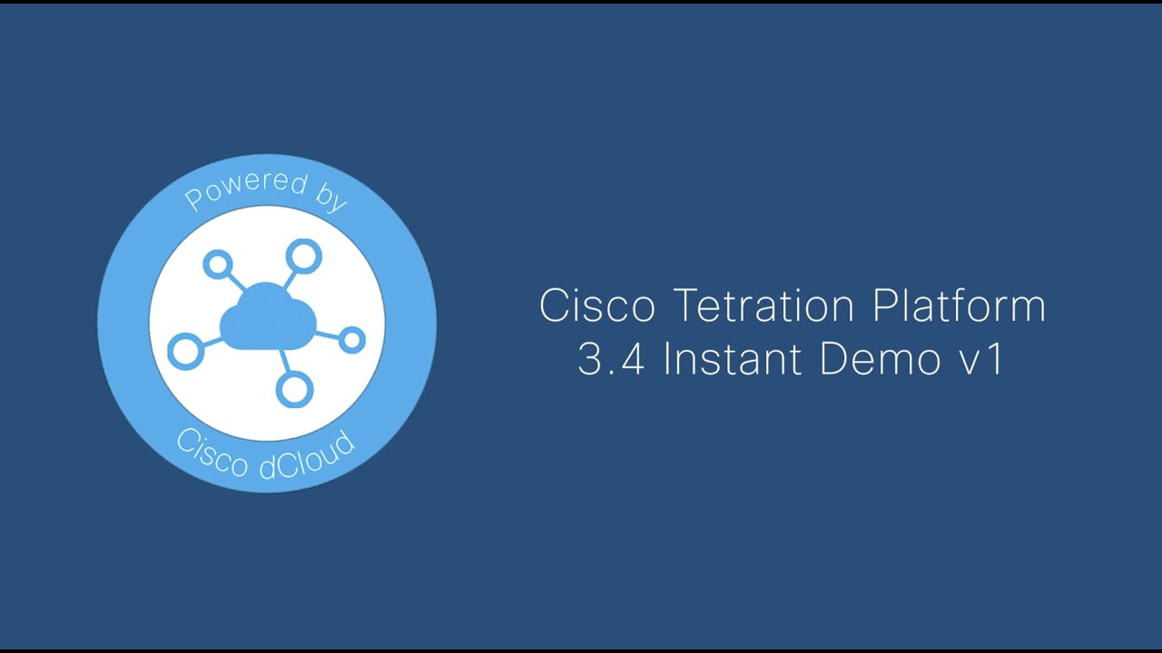 Cisco Tetration Platform 3.4 Instant Demo v1 – Trailer - YouTube