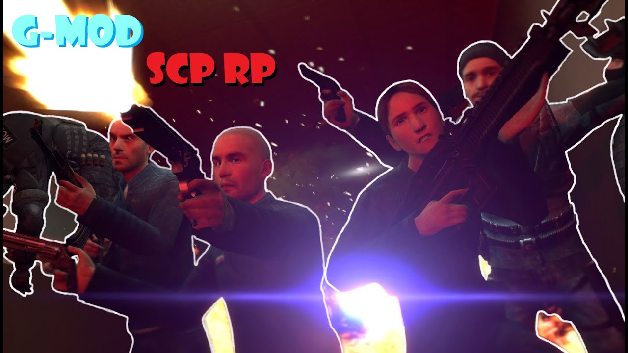 G-Mod SCP RP THE MOVIE pt.2 - We Take The Fight To THEM - YouTube