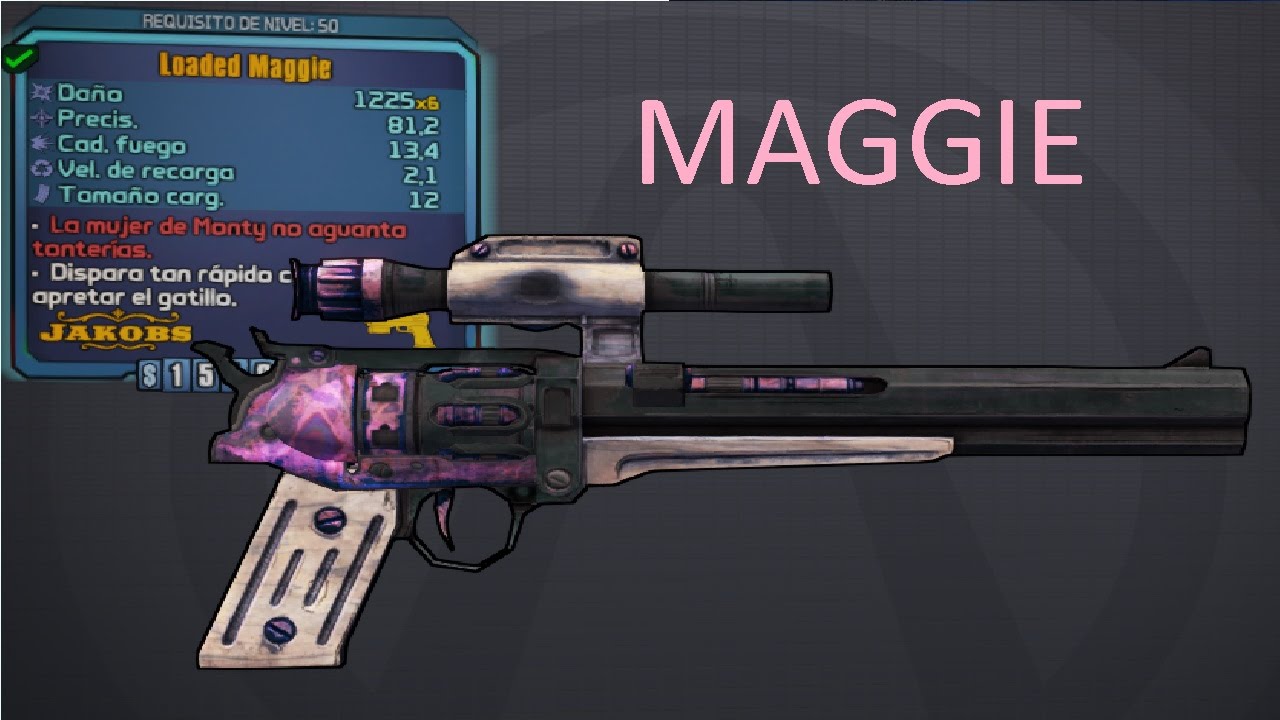 Borderlands the pre sequel Guía de armas legendarias Maggie ``La mujer ...