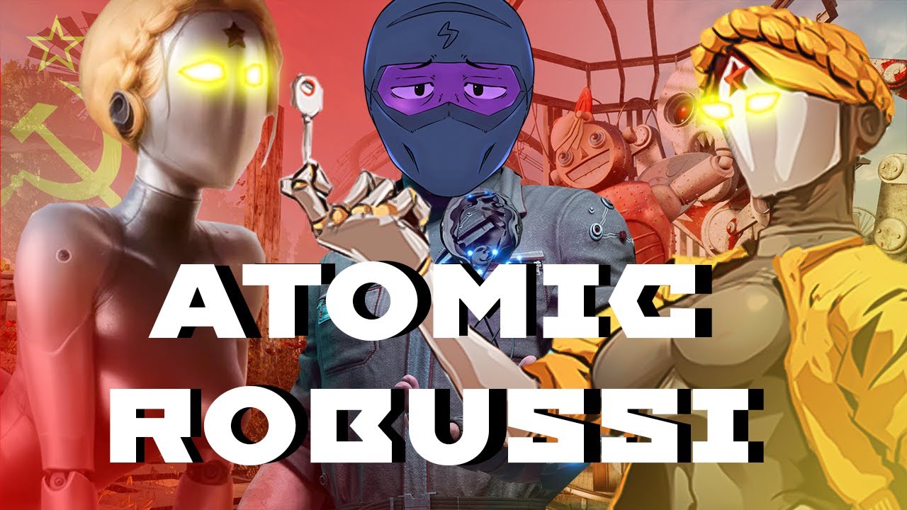ATOMIC 🆁🅾🅱🆄🆂🆂🅸 𝟮 - YouTube