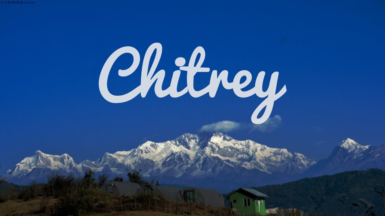 CHITREY- A Hidden Place of Bengal || Lepchajagat to Chitrey ...