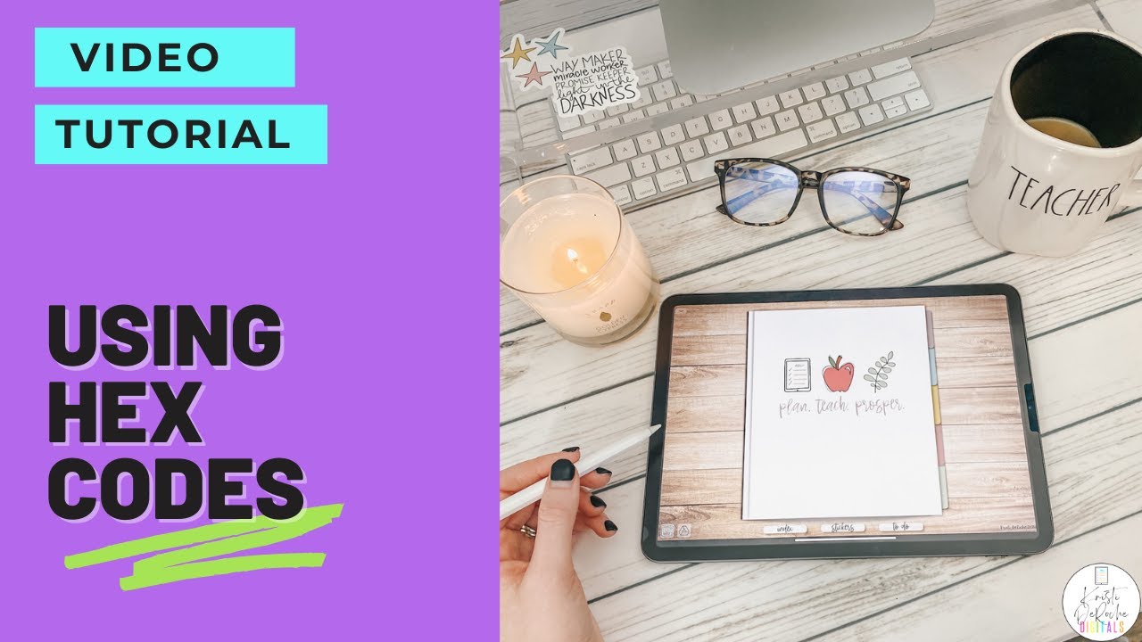 Using Hex Codes in a Digital Planner | Digital Teacher Planner ...