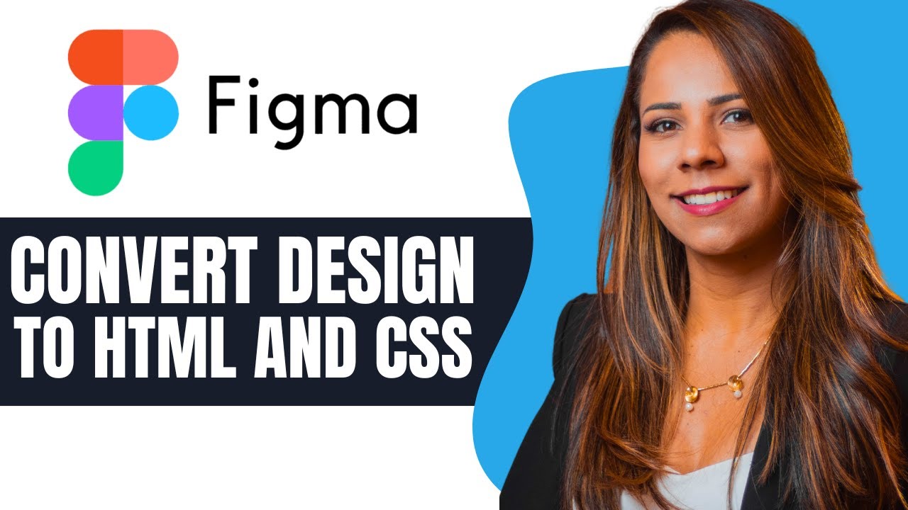 How to CONVERT Figma Design to HTML and CSS (Full Tutorial) - YouTube