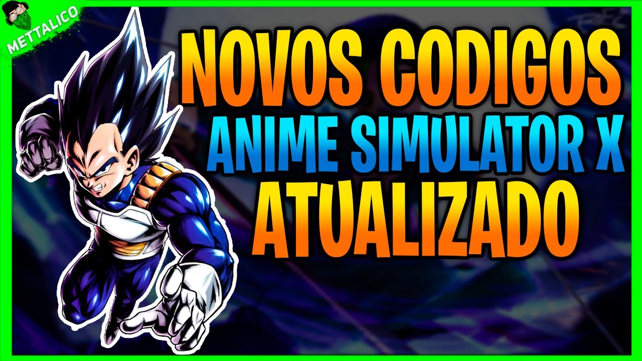 NOVOS CÓDIGOS DO ANIME SIMULATOR X | 2021 ATUALIZADO! ROBLOX CODES 2021 ...
