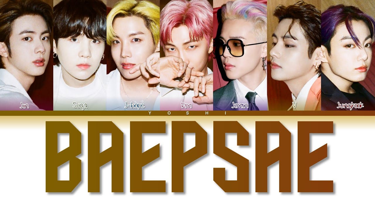 BTS (방탄소년단) - 'BAEPSAE' Color Coded Lyrics (Han/Rom/Eng) - YouTube
