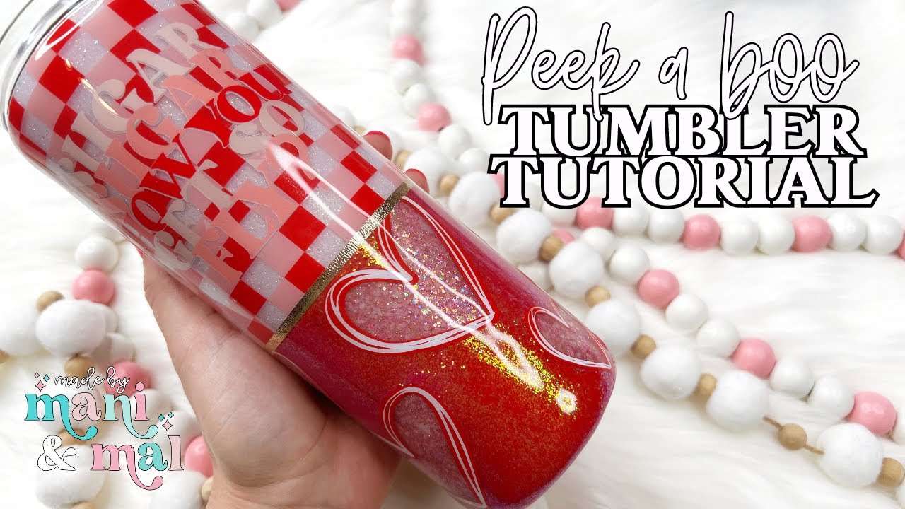 Split Peek A Boo Valentine's Day Tumbler Tutorial - YouTube