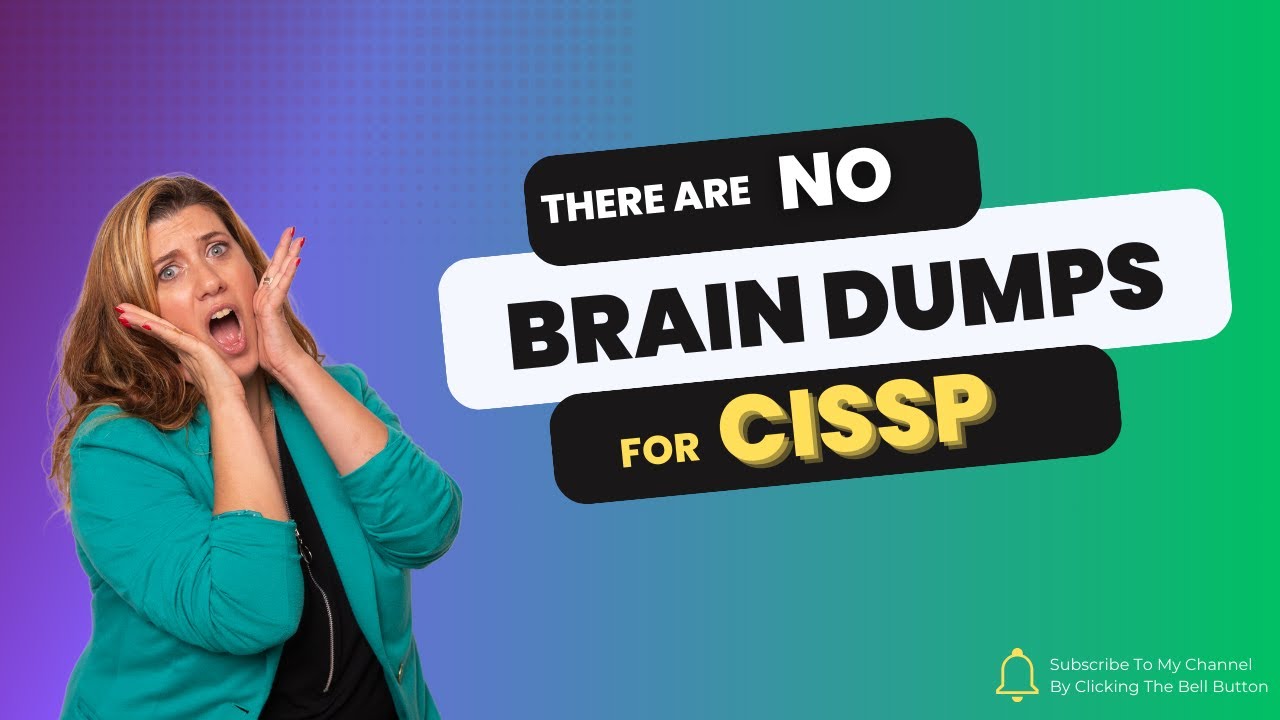 There are NO braindumps for CISSP! - YouTube