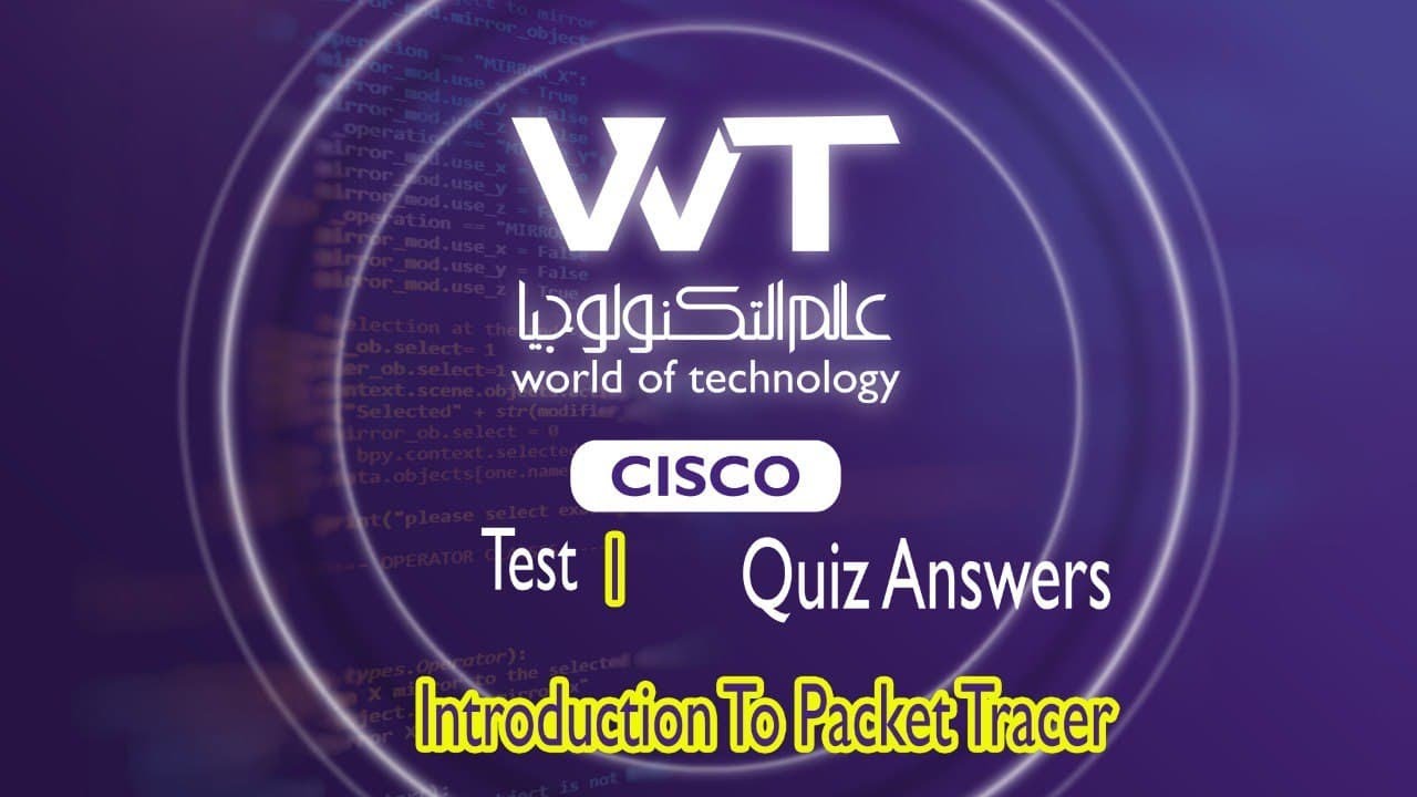 Introduction To Packet Tracer Chapter 1 Quiz Answers From Cisco Cisco Netacad Youtube