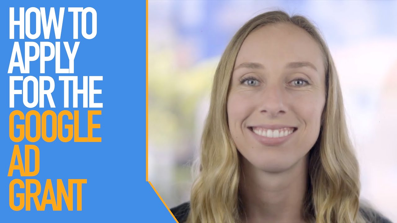 How To Apply for the Google Ad Grant - YouTube