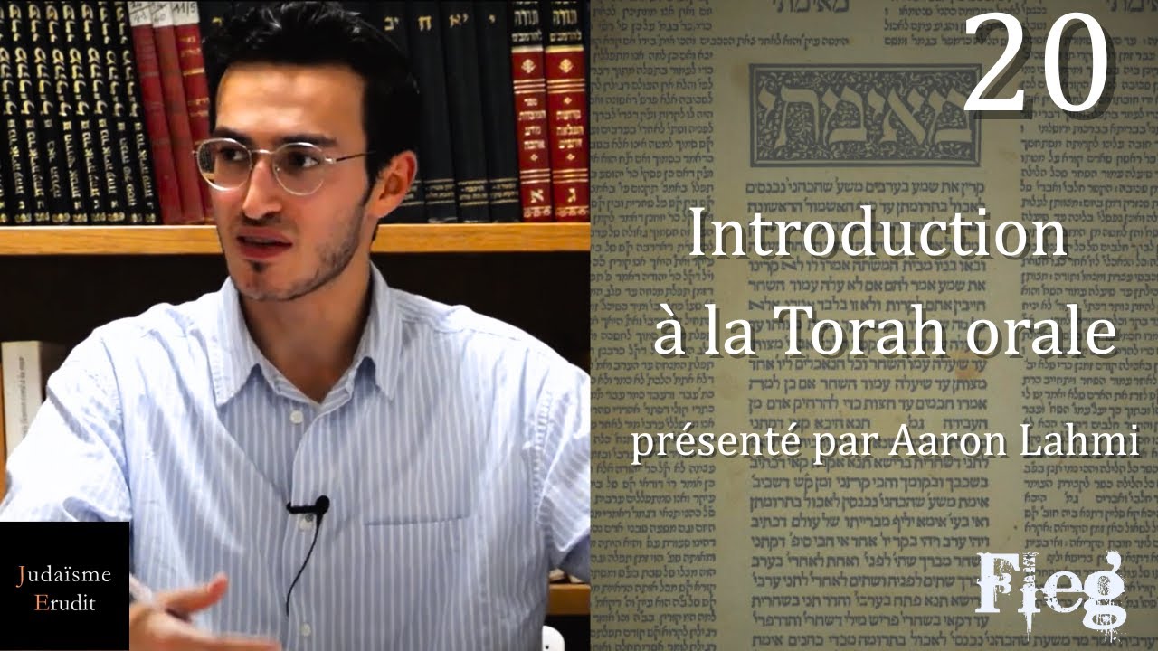20 - Académies et débuts de l'Islam - Introduction à la Torah orale ...