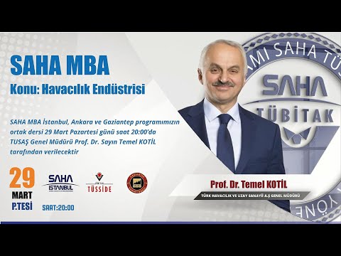 SAHA MBA | TUSAŞ | Havacılık Endüstrisi [29.03.2021]