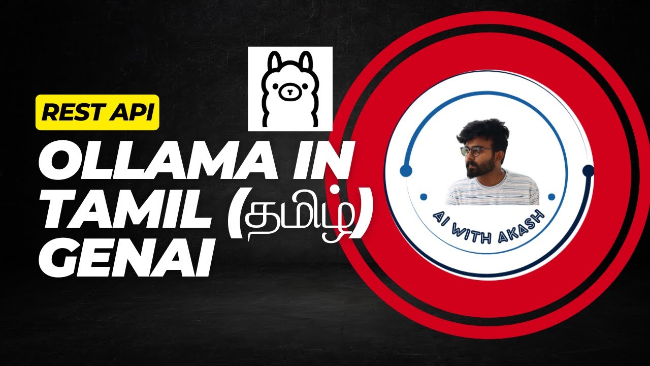 6. How to use Ollama API | Explained in Tamil | GenAI - YouTube