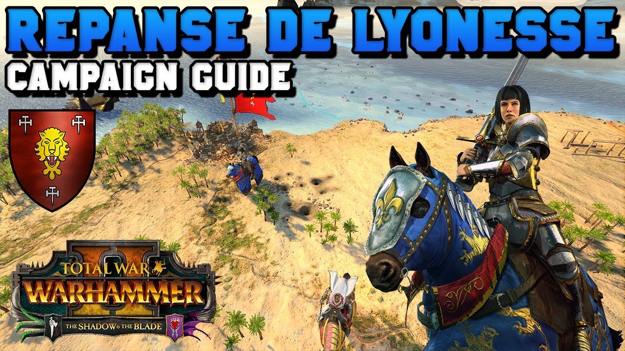 Repanse de Lyonesse Beginner's Campaign Guide (First 20 Turns - Vortex ...