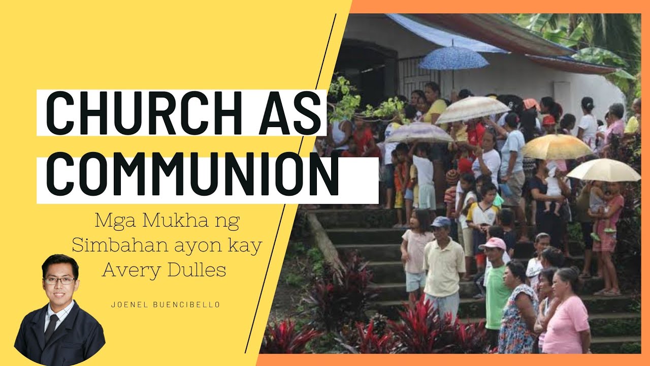 ECCLESIOLOGY: (PART 3) Models of the Church /MYSTICAL COMMUNION - YouTube