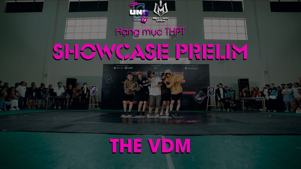 THE VDM | UNO 2023 | SHOWCASE PRELIM | Hạng mục THPT - YouTube